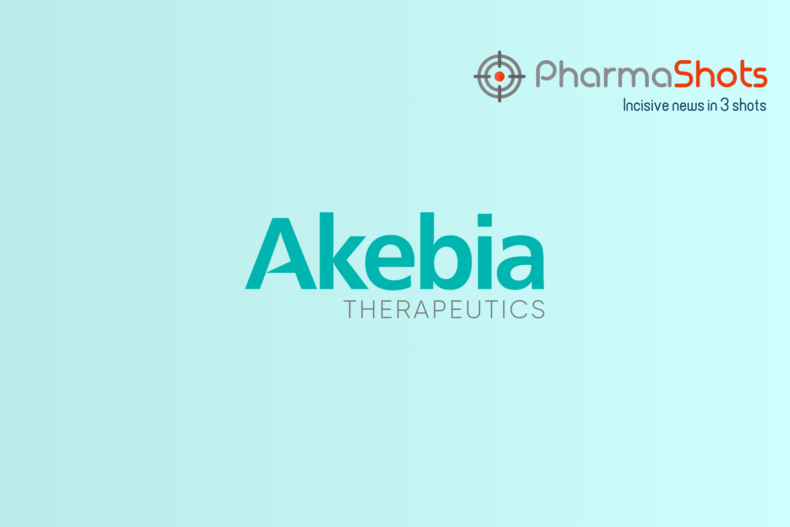 Akebia’s Vafseo (Vadadustat) Tablets Gains the US FDA’s Approval to ...