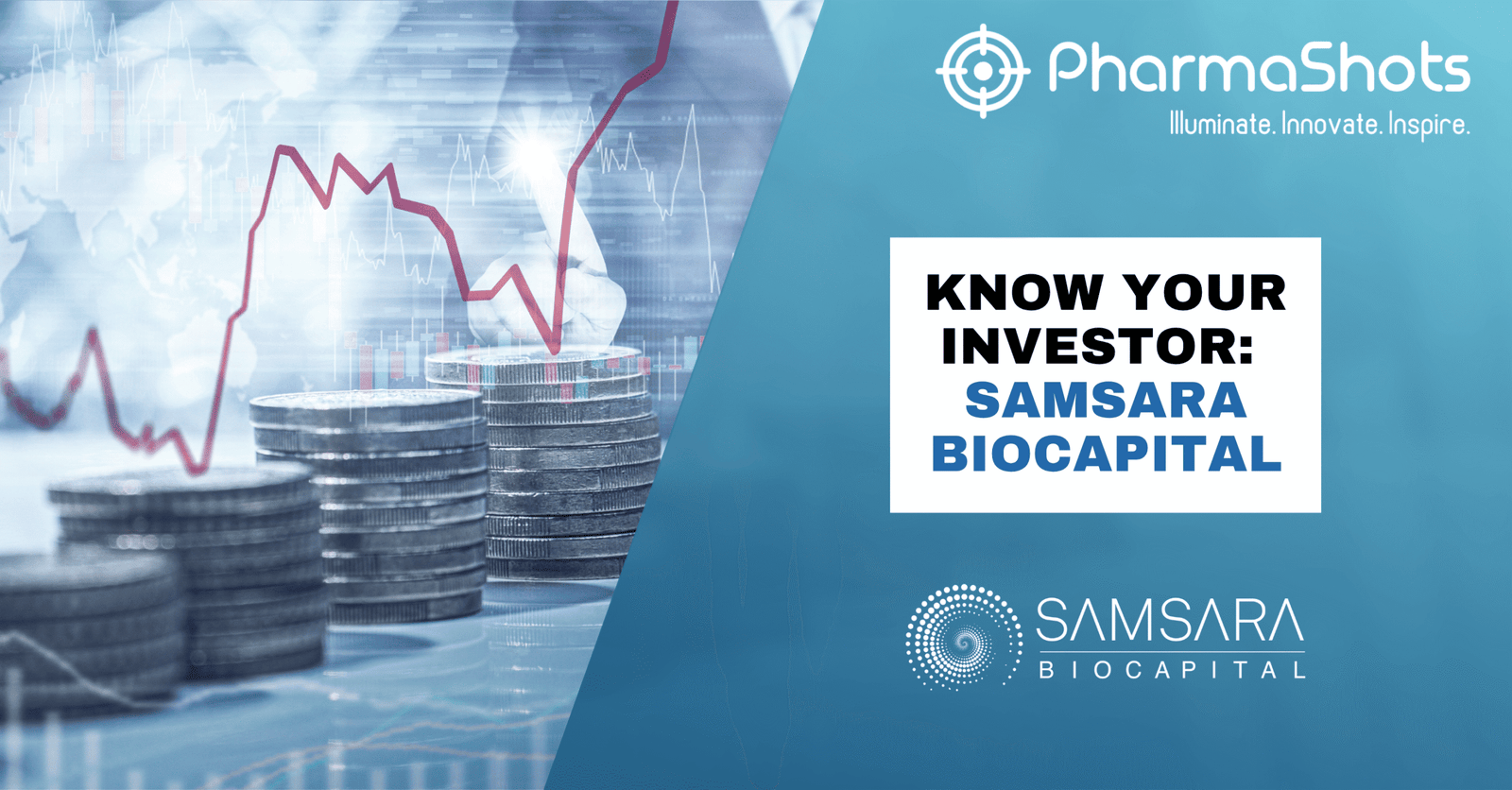 Know Your Investor: Samsara Biocapital (November’25 Edition) - PharmaShots