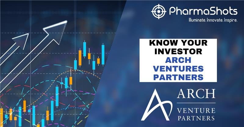 Know Your Investor: ARCH Venture Partners (December’25 Edition ...